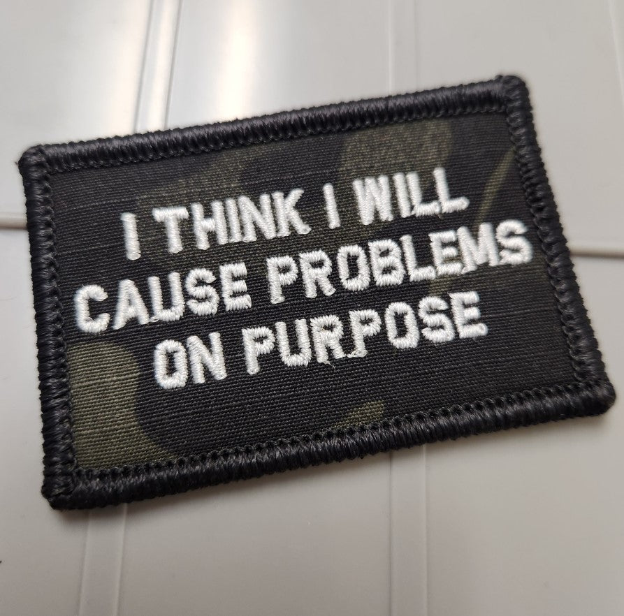 As Seen on Socials - I Think I Will Cause Problems On Purpose - 2x3 Pa