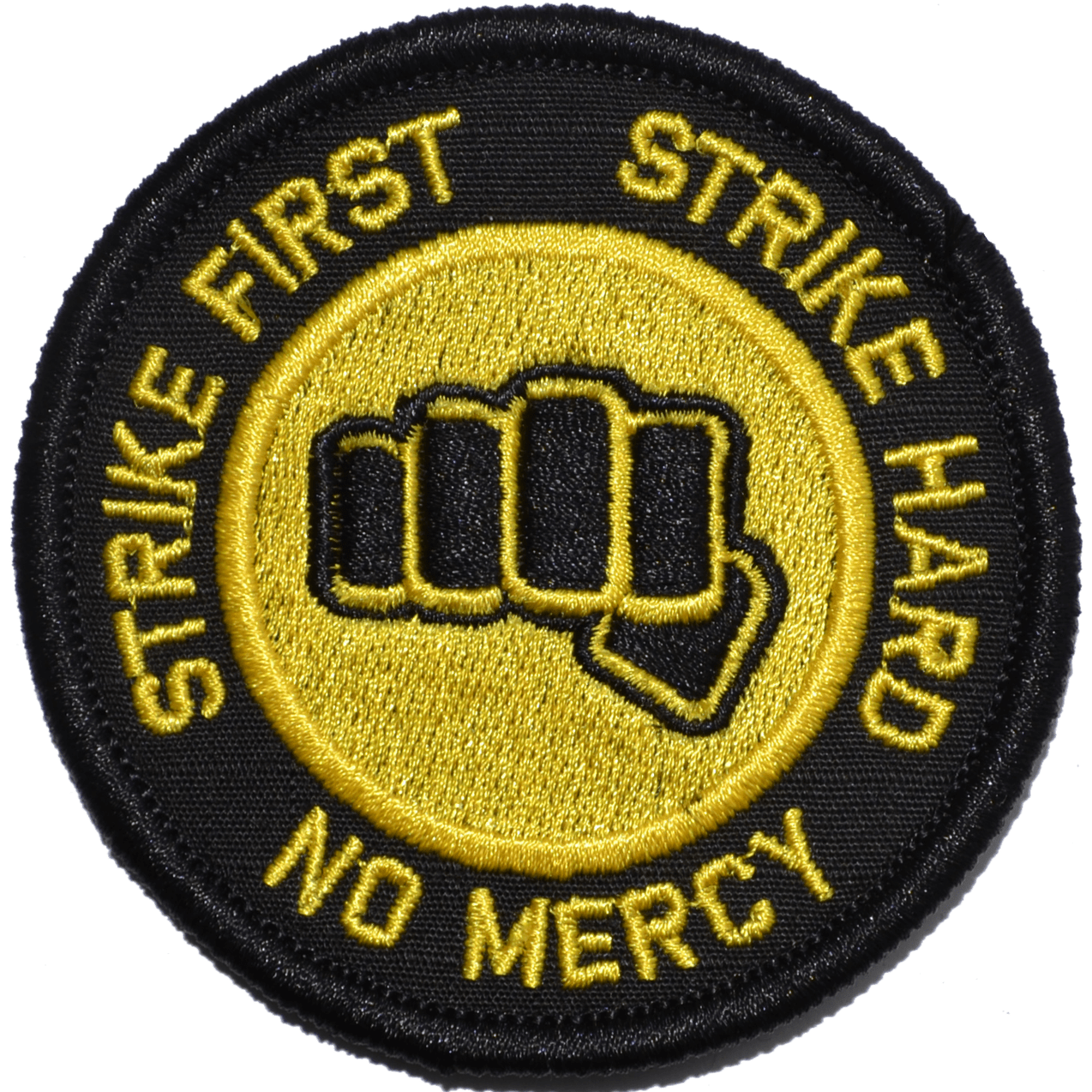 Strike First Strike Hard No Mercy - Cobra Kai Motto- 3 inch Round Patc
